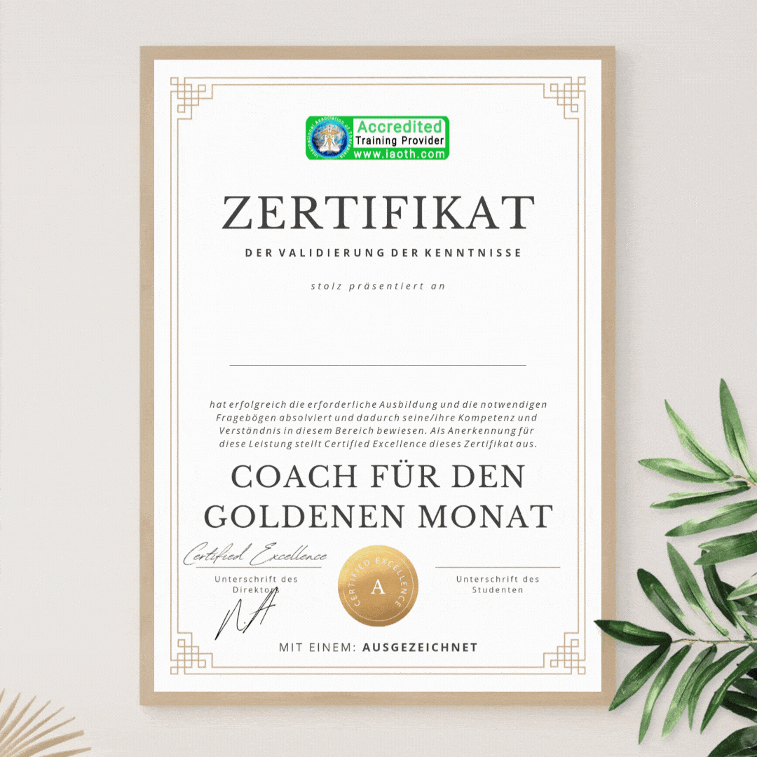 Zertifizierter Kurs zum Coach für den Goldenen Monat – Certified Excellence